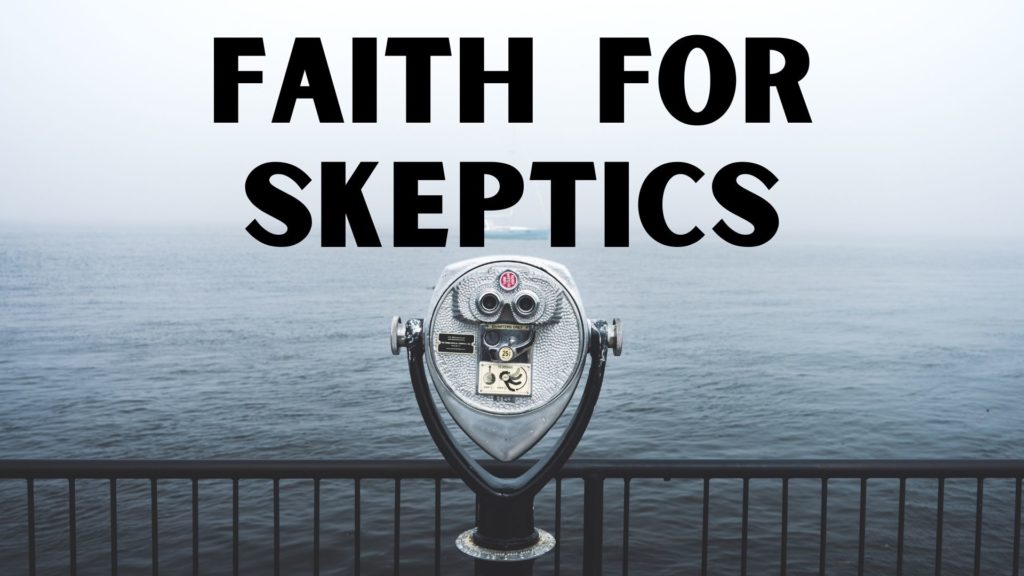 Faith for Skeptics | pursueGOD.org