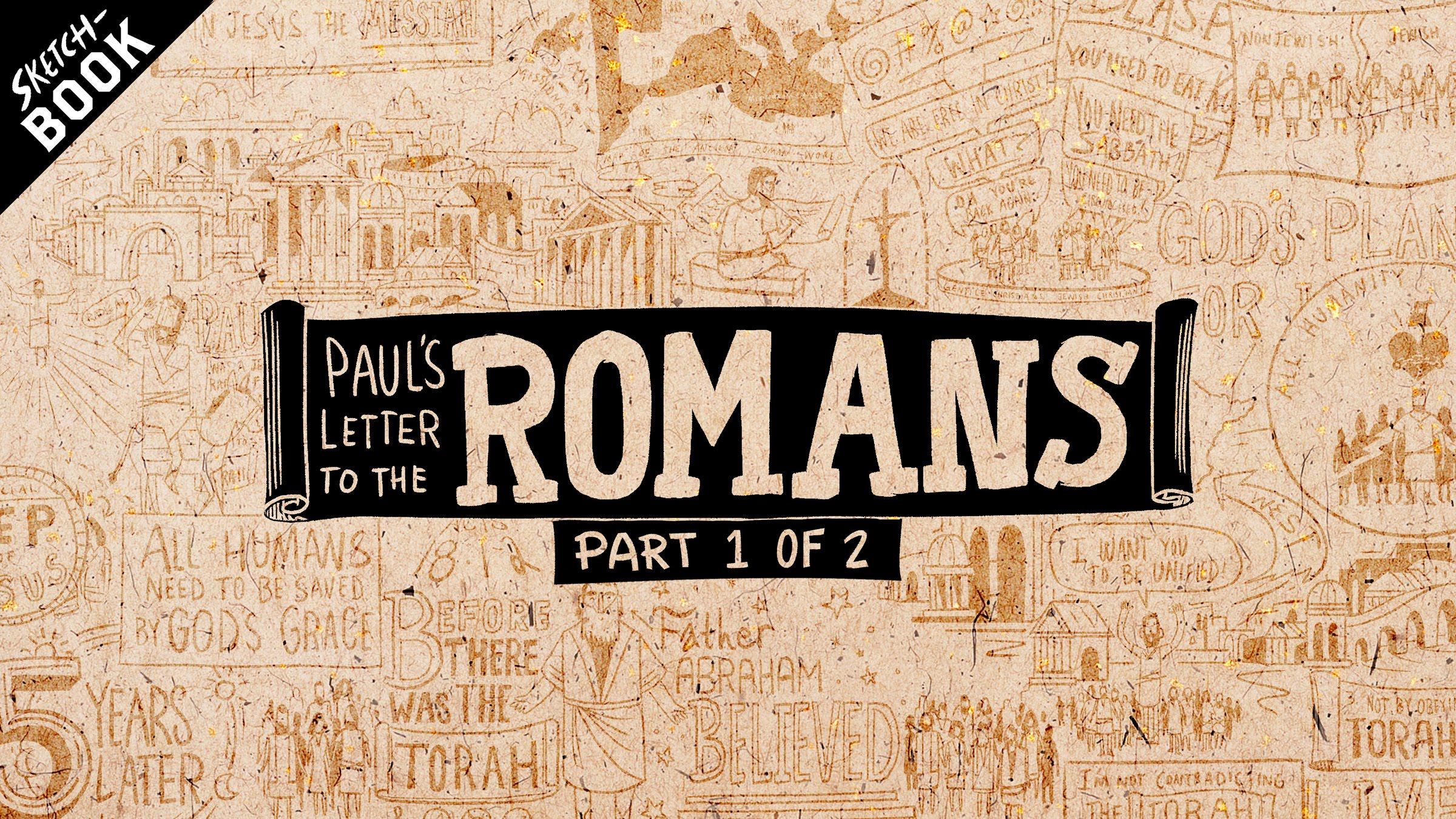 Pauls Letter To The Romans Series